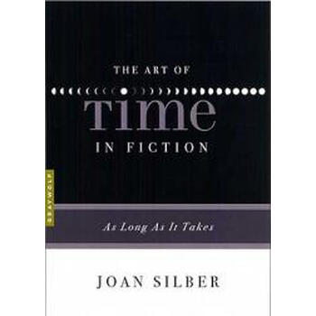 【】The Art of Time in Fiction: As Long as