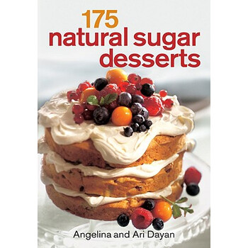 【】175 Natural Sugar Desserts
