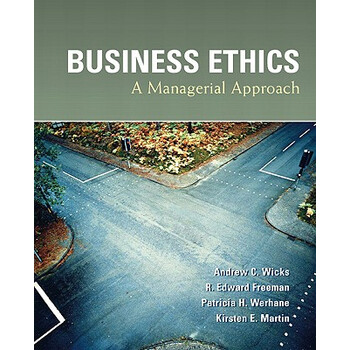 【】Business Ethics: A Managerial