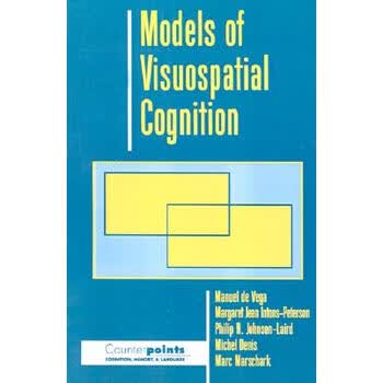 【】Models of Visuospatial Cognition