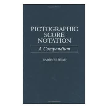 【】Pictographic Score Notation: A