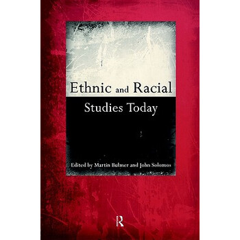 【】Ethnic and Racial Studies Today