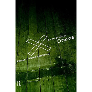 【】On the Subject of Drama