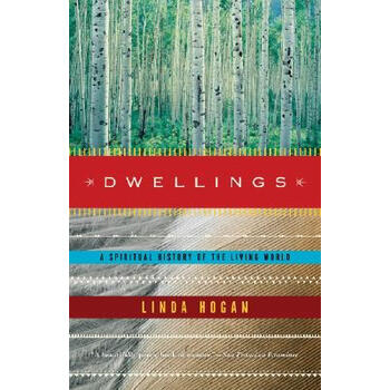 【】Dwellings: A Spiritual History of the