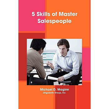【】5 Skills of Master Salespeople