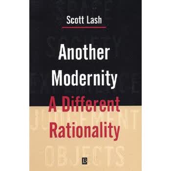 【】Another Modernity: A Differe
