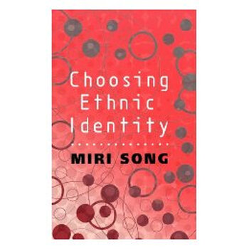 【】Choosing Ethnic Identity