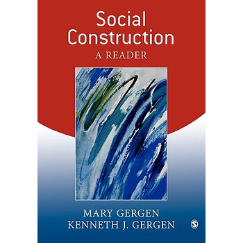 【】Social Construction: A Reader