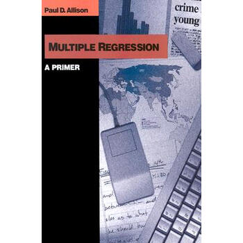 【】Multiple Regression: A Primer