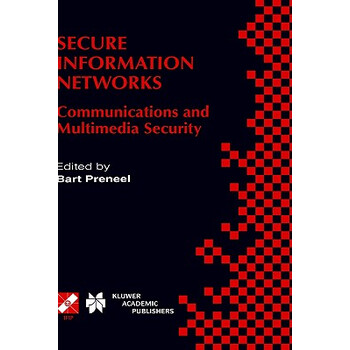 【】Secure Information Networks: