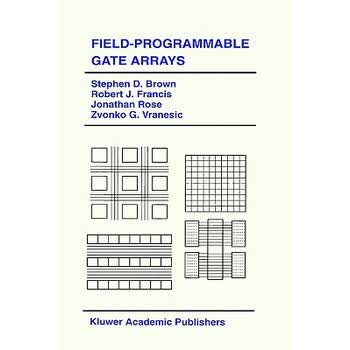 【】Field-Programmable Gate Arrays