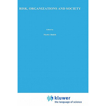 【】Risk, Organizations, and Society