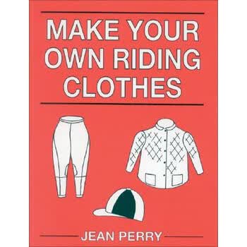 【】Make Your Own Riding Clothes