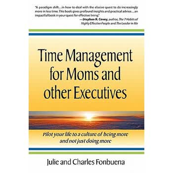 【】Time Management for Moms and Other