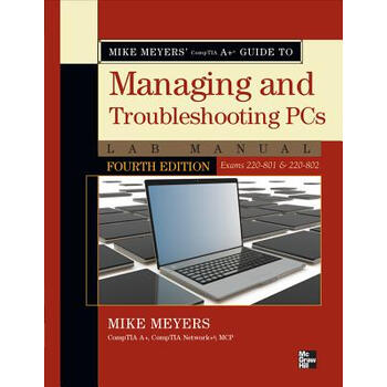 【】Mike Meyers' Comptia A+ Guide to