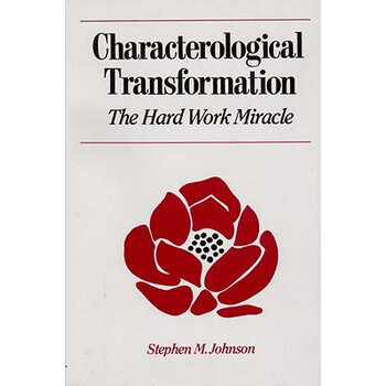 【】Characterological Transformation: The