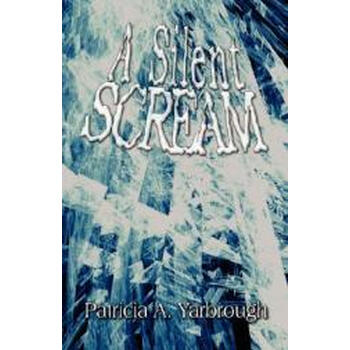 【】A Silent Scream