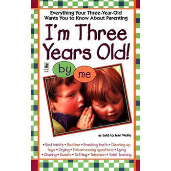 I'm Three Years Old! by me