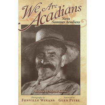 【】We Are Acadians: Nous Somm