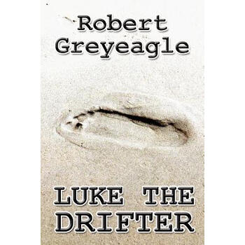 【】Luke the Drifter