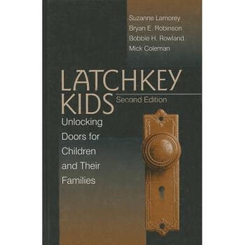 Latchkey Kids: Unlocking Doors for Children ...