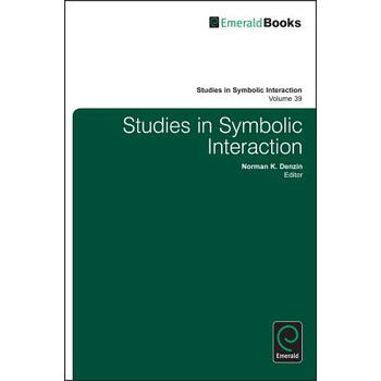 【】Studies in Symbolic Interaction
