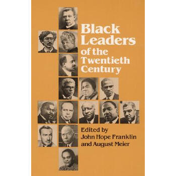 【】Black Leaders of the Twentieth