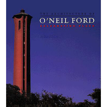 【】The Architecture of O'Neil Ford:
