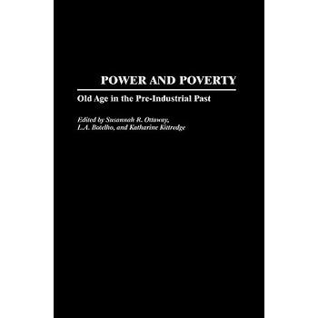 【】Power and Poverty: Old Age in th