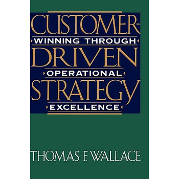 【】Customer-Driven Strategy