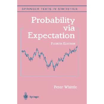 【】Probability Via Expectation