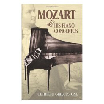 【】Mozart and His Piano Concertos