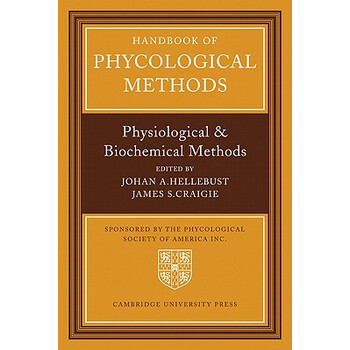 【】Handbook of Phycological Methods: