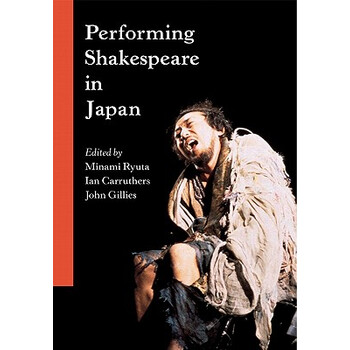 【】Performing Shakespeare in Japan