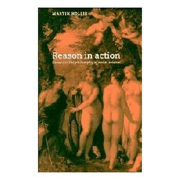 【】Reason in Action: Essays in the