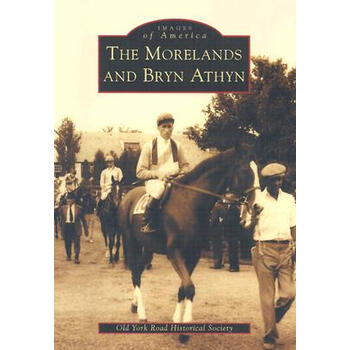【】The Morelands and Bryn Athyn