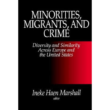 【】Minorities, Migrants, and Crime: