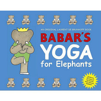 【】Babar's Yoga for Elephants