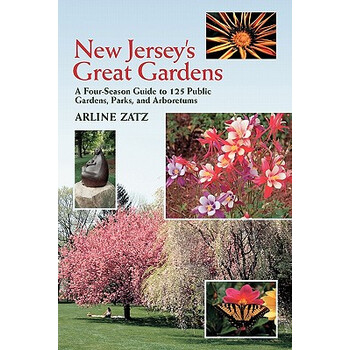 【】New Jersey's Great Gardens: A
