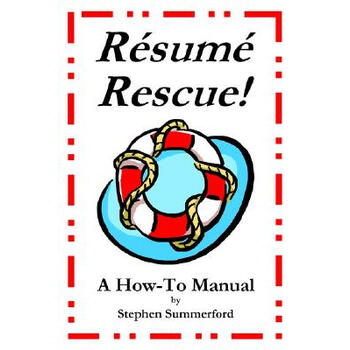 【】Resume Rescue!: A How-To Manual