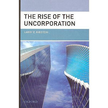The Rise of the Uncorporation