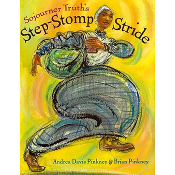 【】Sojourner Truth's Step-Stomp