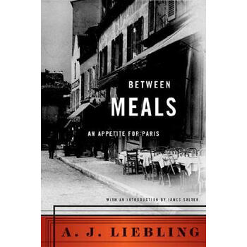 【】Between Meals: An Appetite fo