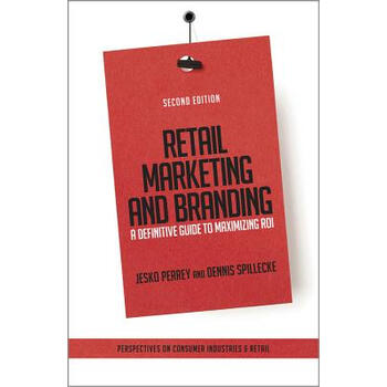 【】Retail Marketing and Branding: A