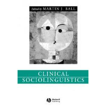 【】Clinical Sociolinguistics