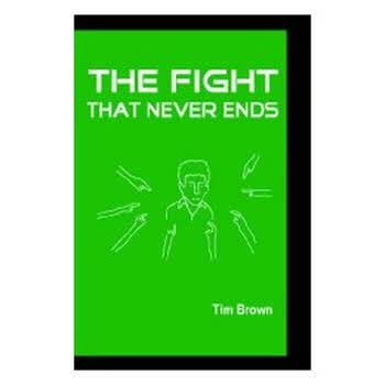 【】The Fight That Never Ends