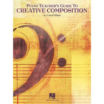 【】Piano Teacher's Guide to Creative