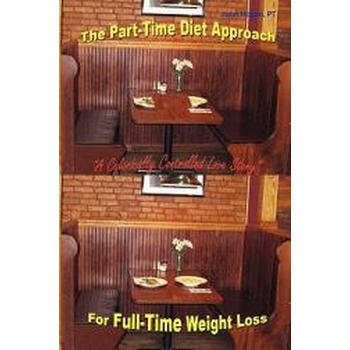 【】The Part-Time Diet Approach for