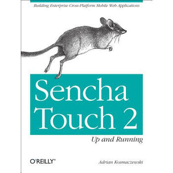 【】Sencha Touch 2 Up and Running