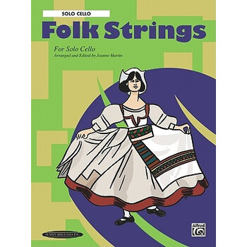 【】Folk Strings: For Solo Cello